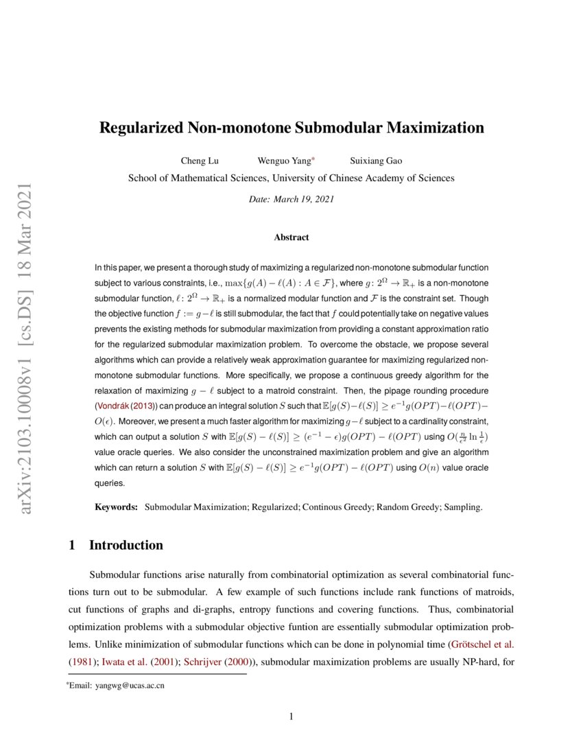 Regularized Non Monotone Submodular Maximization Deepai