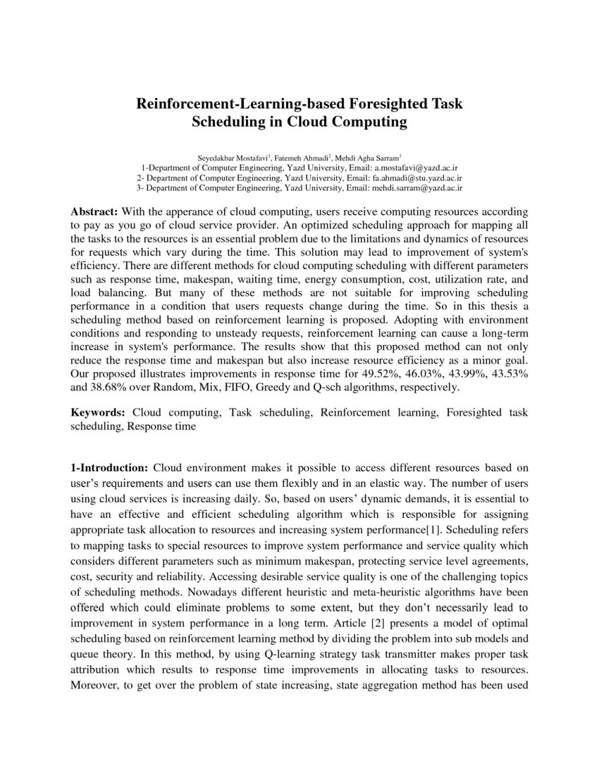Reinforcement Learning Based Foresighted Task Scheduling In Cloud