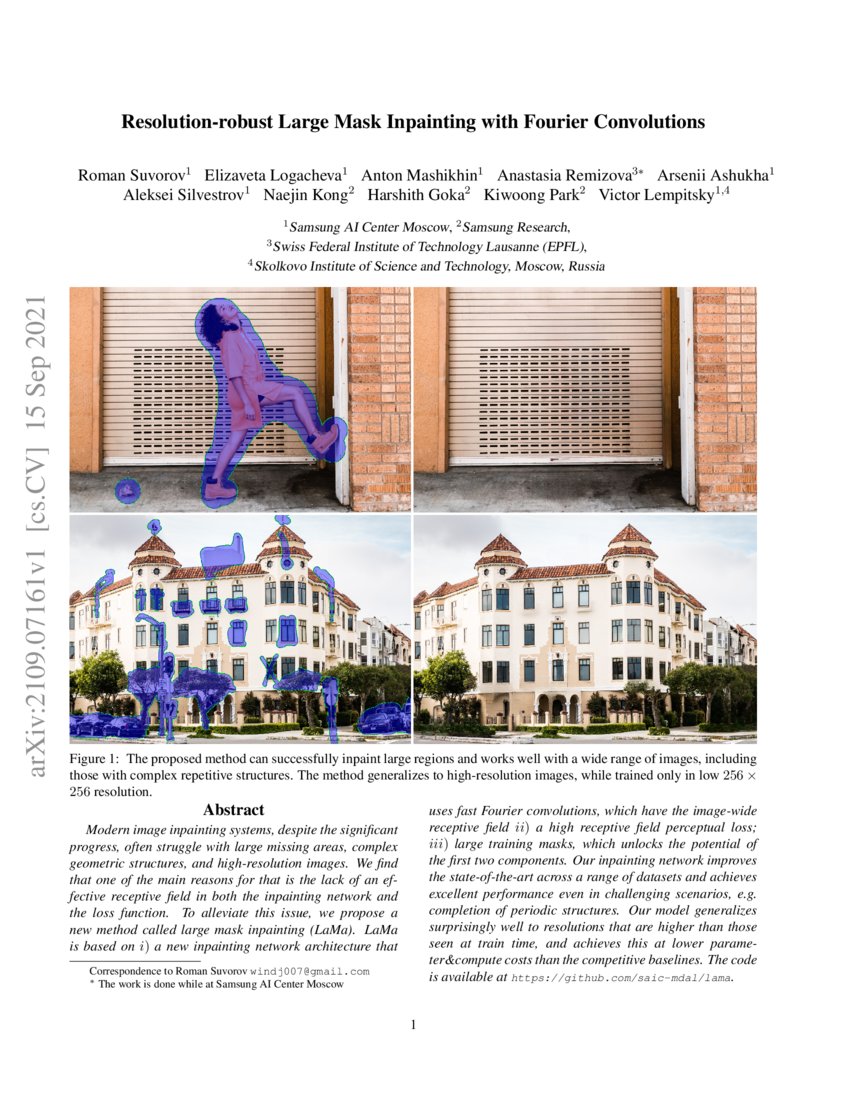 Resolution-robust Large Mask Inpainting with Fourier Convolutions | DeepAI