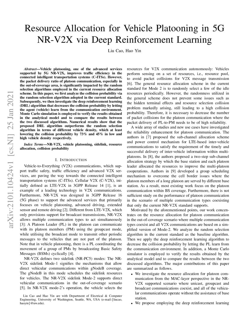 Resource Allocation For Vehicle Platooning In 5g Nr V2x Via Deep Reinforcement Learning Deepai