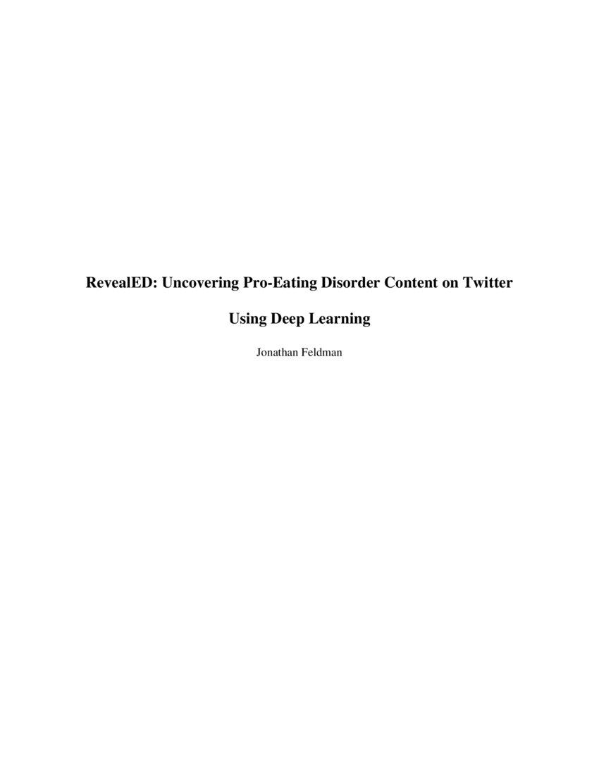 RevealED: Uncovering Pro-Eating Disorder Content on Twitter Using Deep ...