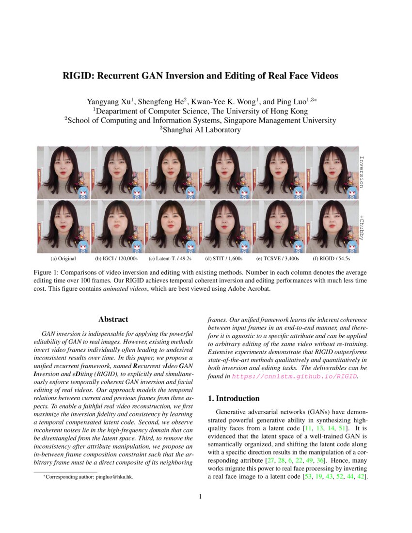 RIGID: Recurrent GAN Inversion and Editing of Real Face Videos | DeepAI
