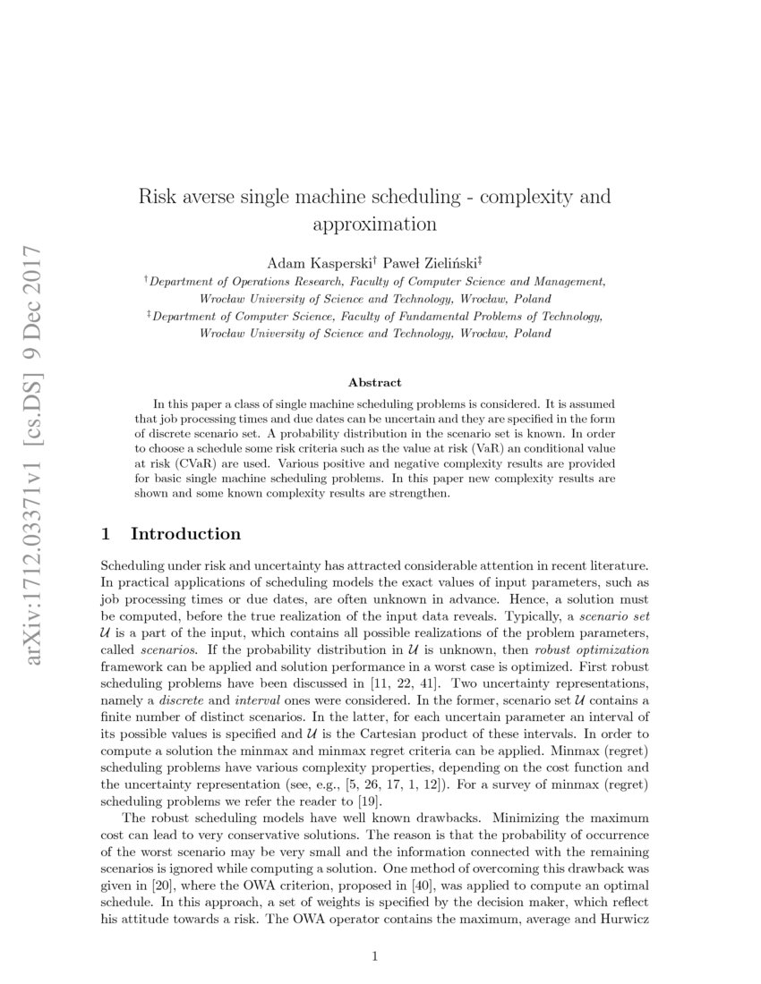 Risk averse single machine scheduling - complexity and approximation | DeepAI