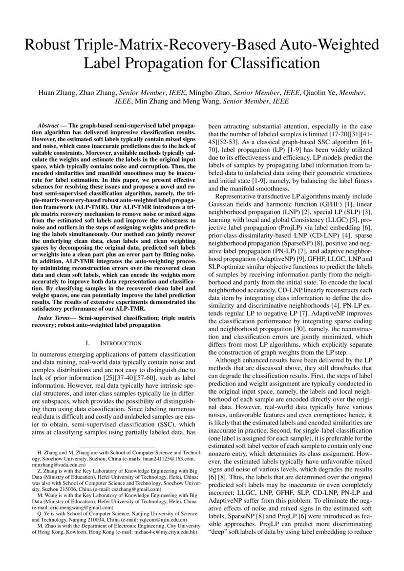 Robust Triple-Matrix-Recovery-Based Auto-Weighted Label Propagation for ...