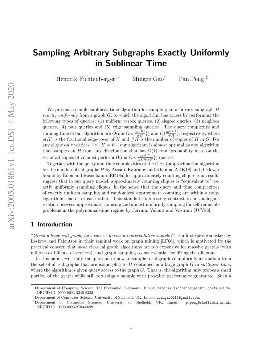 Sampling Arbitrary Subgraphs Exactly Uniformly In Sublinear Time Deepai 6464