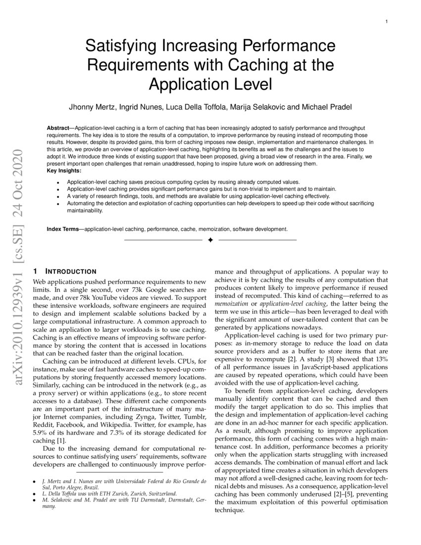 Satisfying Increasing Performance Requirements with Caching at the ...