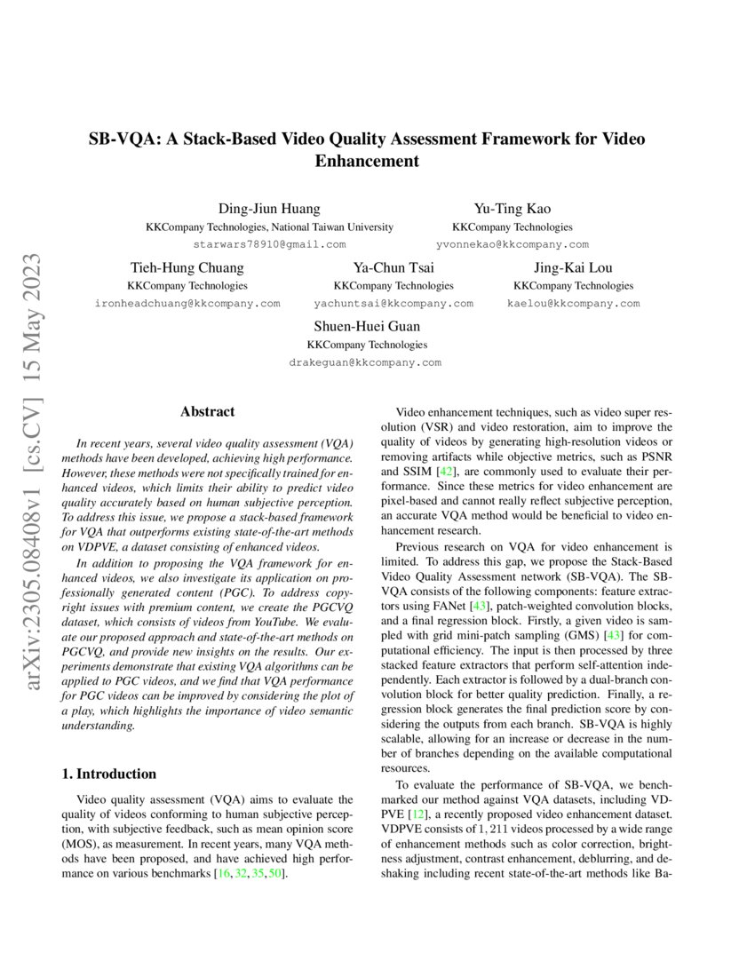 SB-VQA: A Stack-Based Video Quality Assessment Framework for Video Enhancement | DeepAI