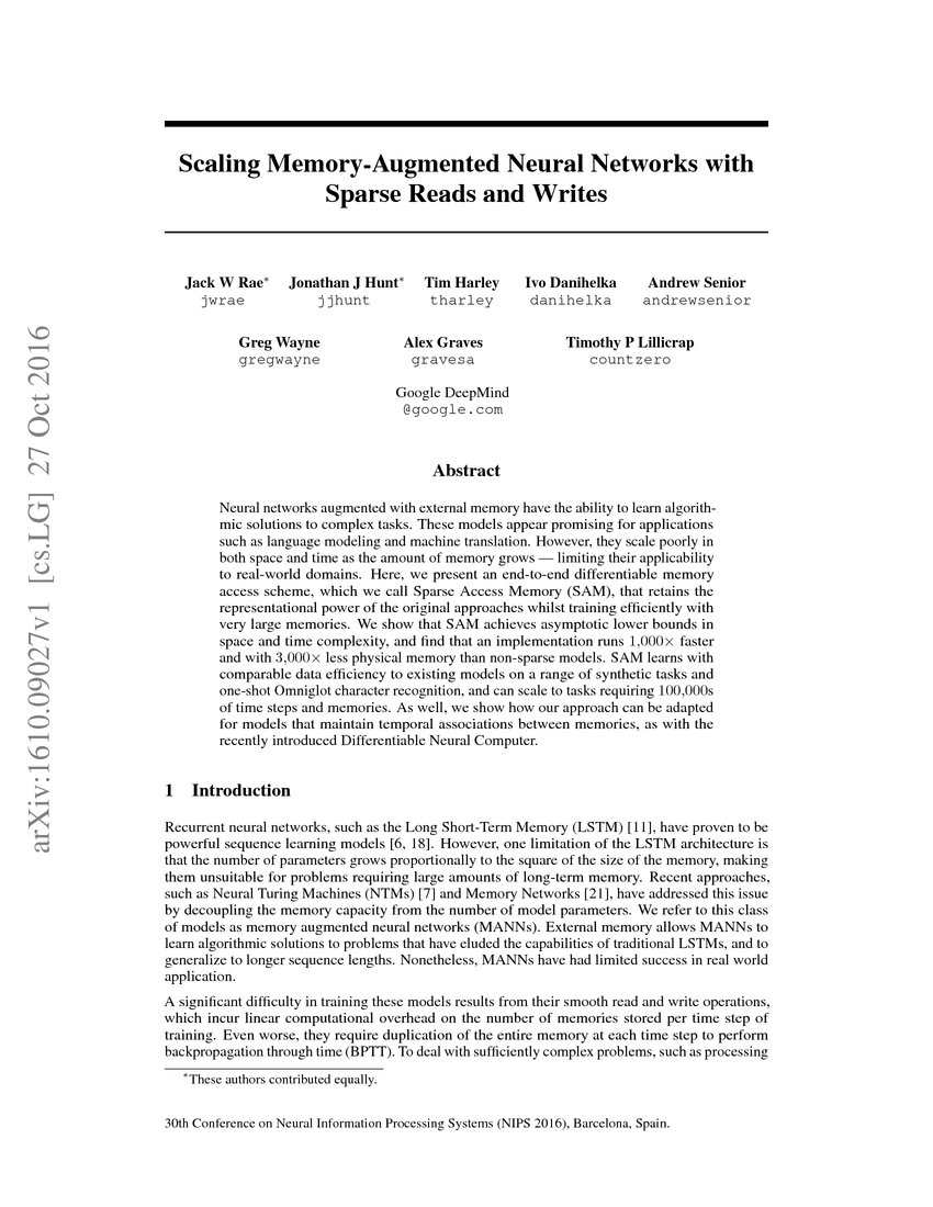 Scaling Memory-Augmented Neural Networks with Sparse Reads and Writes ...