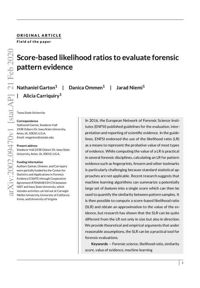Score Based Likelihood Ratios To Evaluate Forensic Pattern Evidence