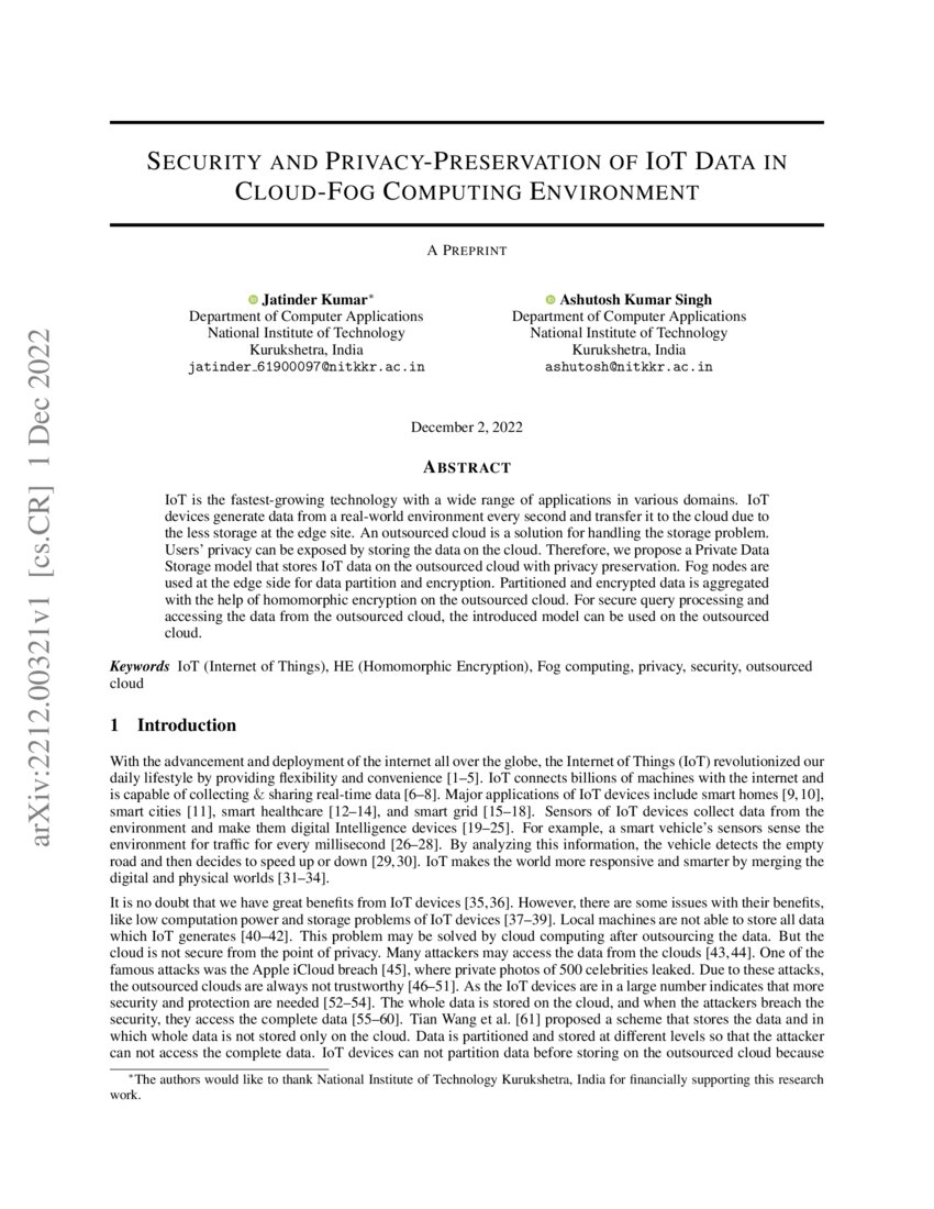 Security and Privacy-Preservation of IoT Data in Cloud-Fog Computing Environment | DeepAI