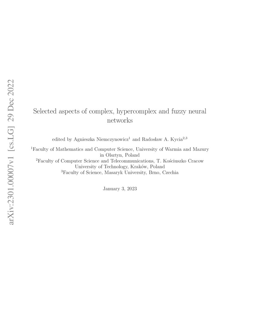 Selected Aspects Of Complex Hypercomplex And Fuzzy Neural Networks