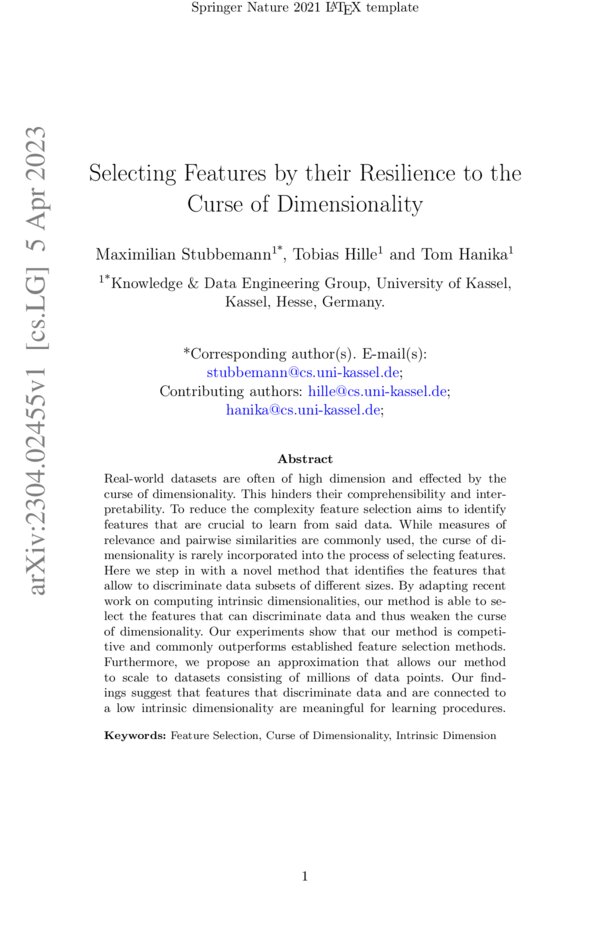 Selecting Features By Their Resilience To The Curse Of Dimensionality Deepai