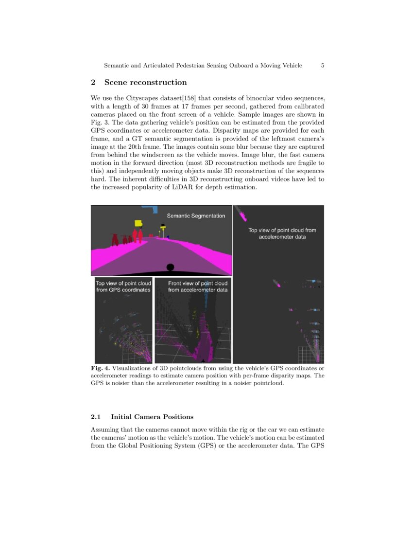 Semantic And Articulated Pedestrian Sensing Onboard A Moving Vehicle