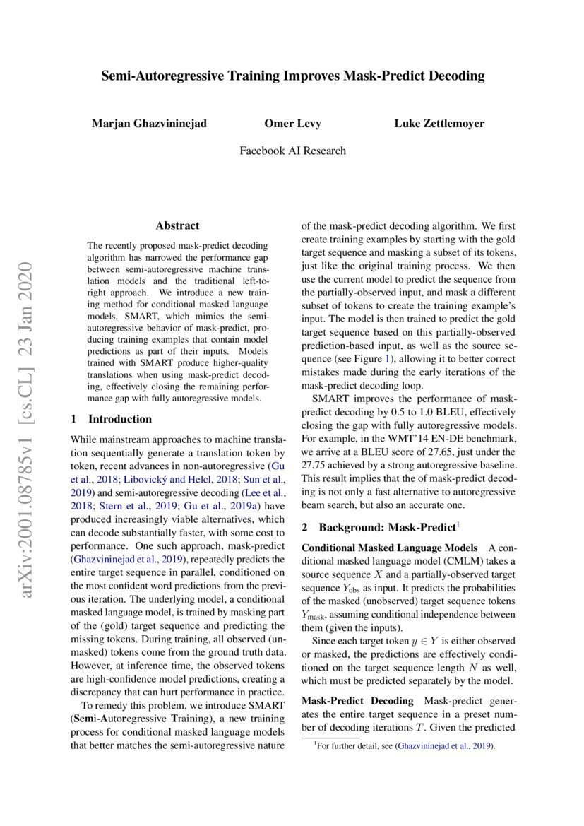 Semi-Autoregressive Training Improves Mask-Predict Decoding | DeepAI