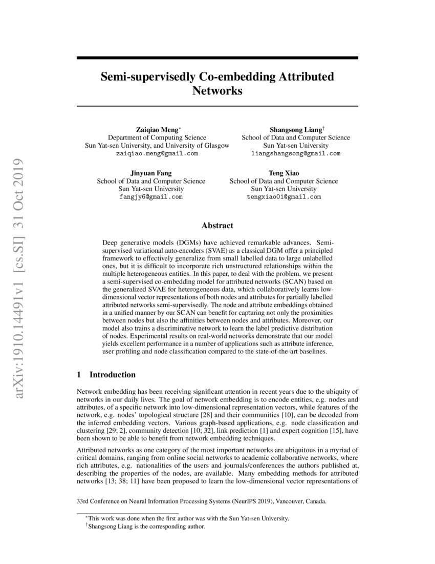 Semi-supervisedly Co-embedding Attributed Networks | DeepAI