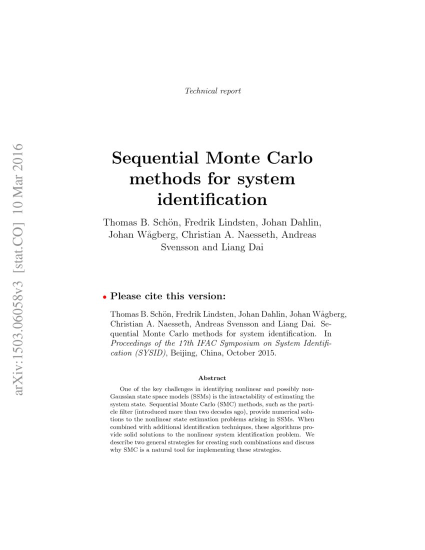Sequential Monte Carlo Methods for System Identification | DeepAI