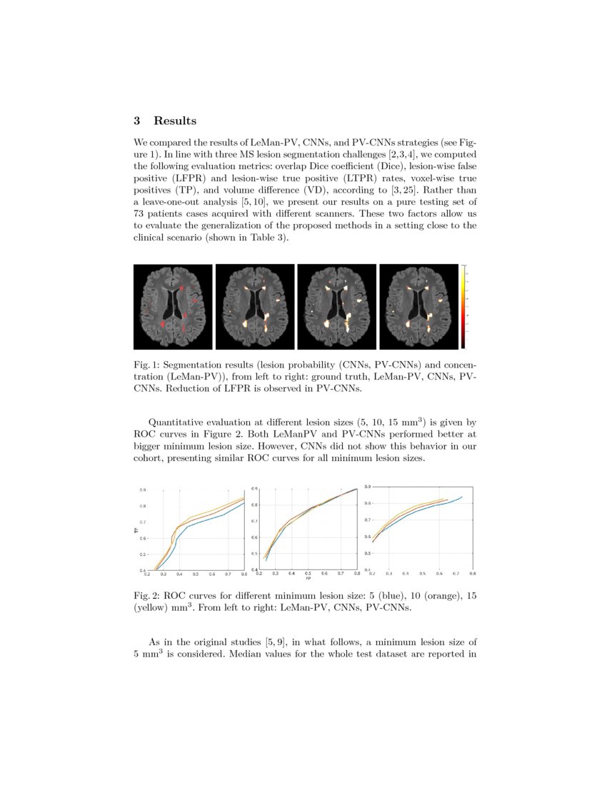 Shallow vs deep learning architectures for white matter lesion segmentation in the early stages ...