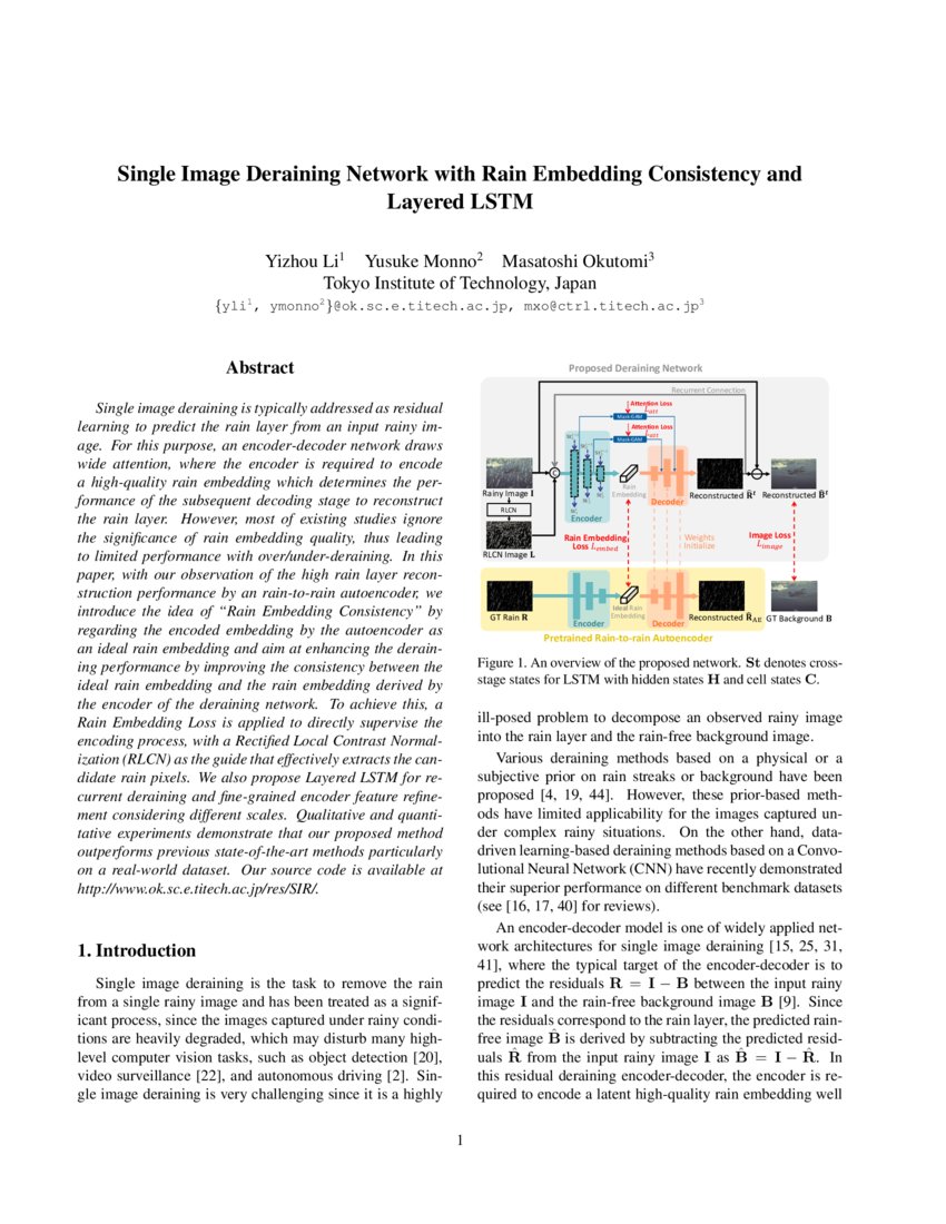Single Image Deraining Network with Rain Embedding Consistency and Layered LSTM | DeepAI