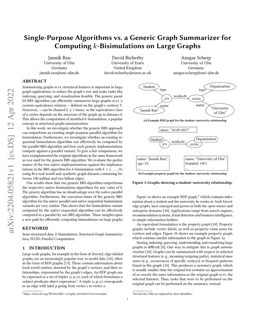 Single Purpose Algorithms Vs A Generic Graph Summarizer For Computing K Bisimulations On Large 4345