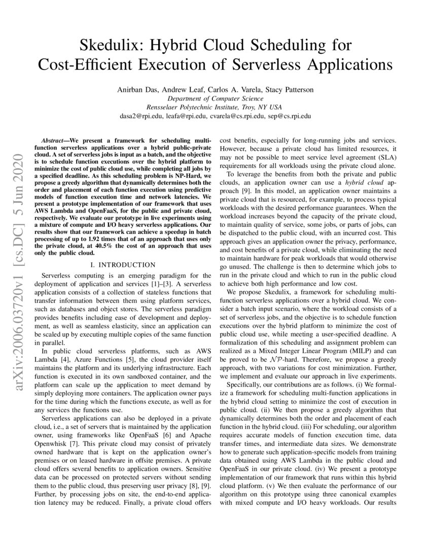 Skedulix: Hybrid Cloud Scheduling for Cost-Efficient Execution of ...
