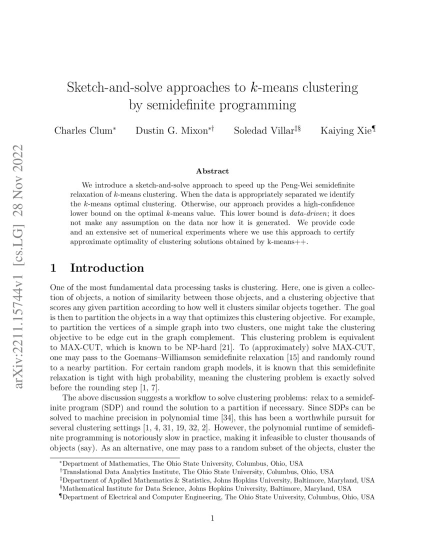 Sketch And Solve Approaches To K Means Clustering By Semidefinite Programming Deepai