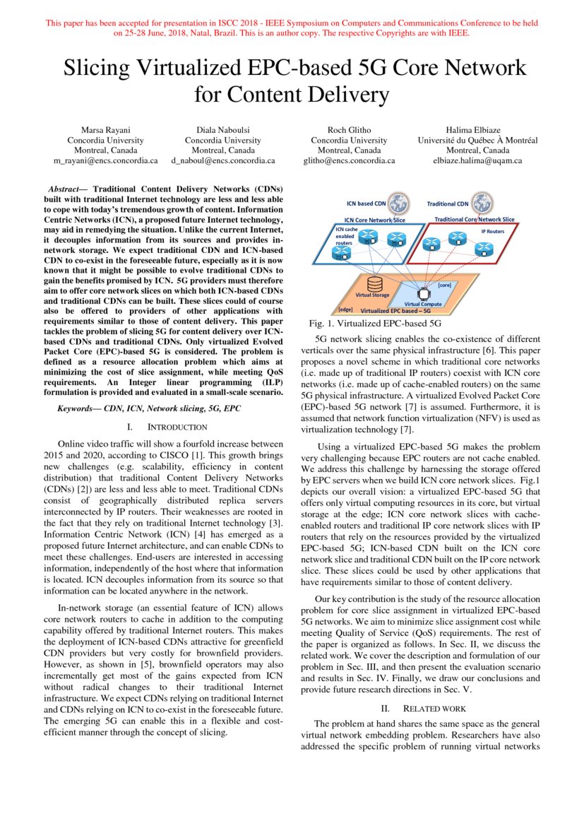 Slicing Virtualized EPC-based 5G Core Network for Content Delivery | DeepAI