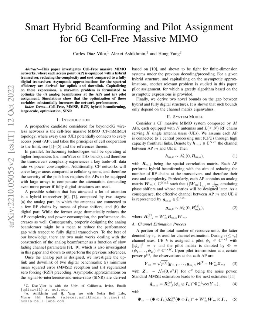 Smart Hybrid Beamforming And Pilot Assignment For 6g Cell Free Massive Mimo Deepai