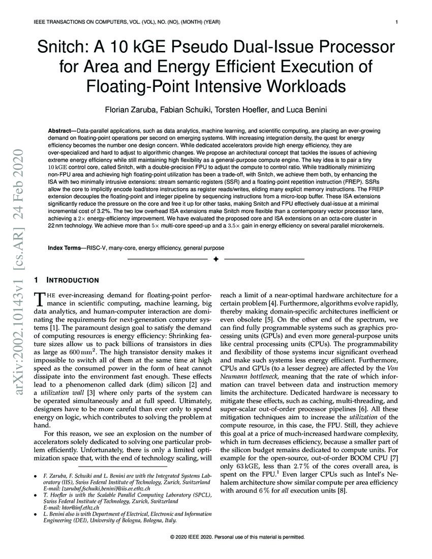 Snitch A 10 Kge Pseudo Dual Issue Processor For Area And Energy Efficient Execution Of Floating