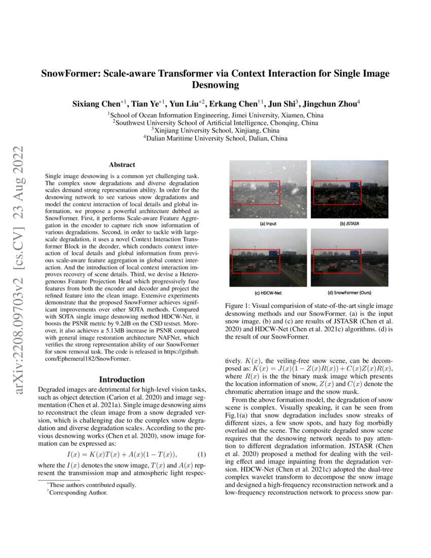 Snowformer Scale Aware Transformer Via Context Interaction For Single Image Desnowing Deepai