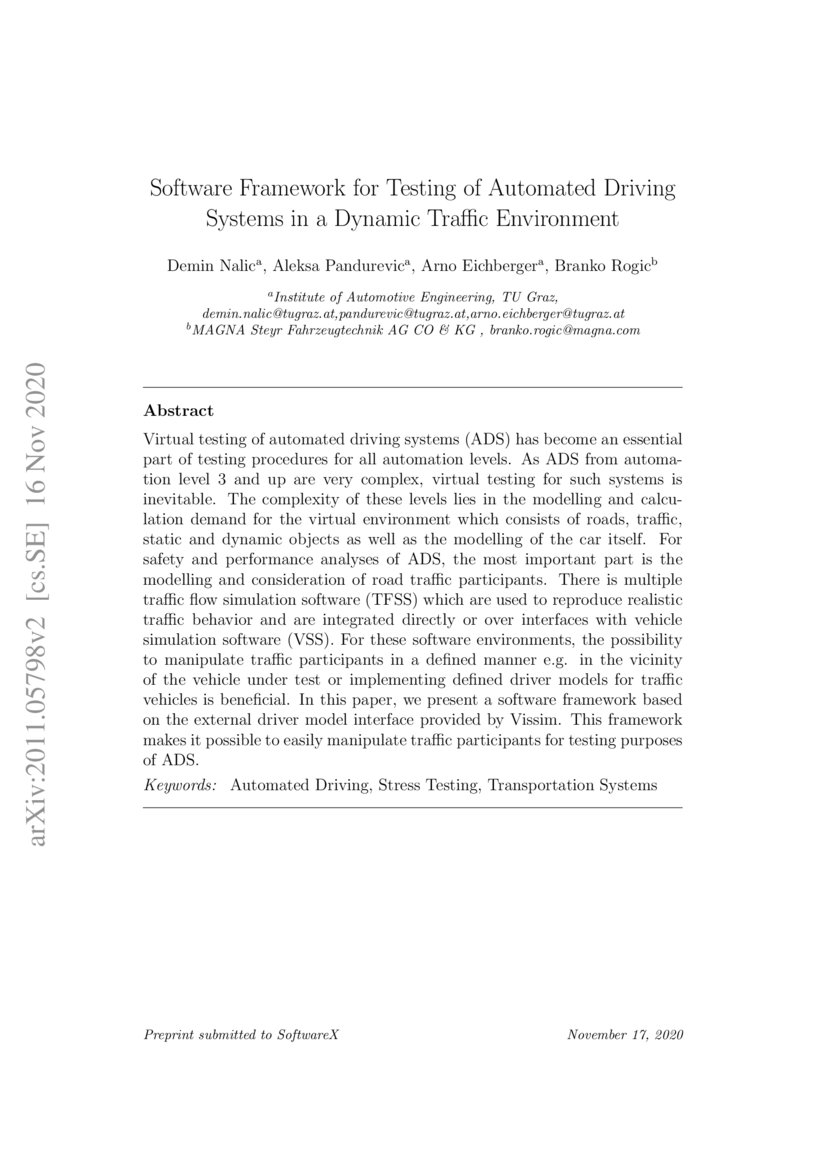 Software Framework For Testing Of Automated Driving Systems In A Dynamic Traffic Environment