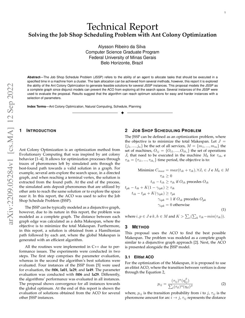 Solving The Job Shop Scheduling Problem With Ant Colony Optimization Deepai