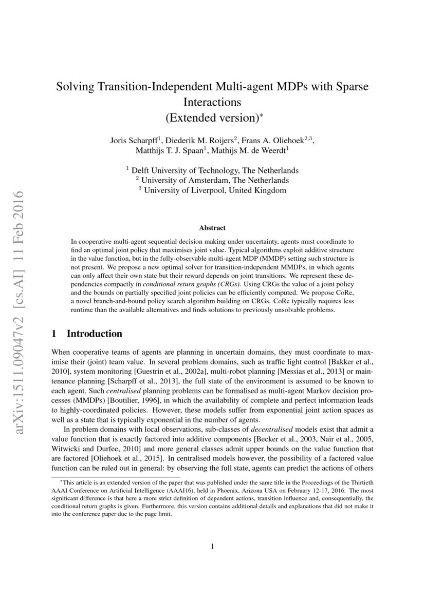 Solving Transition Independent Multi Agent Mdps With Sparse Interactions Extended Version Deepai
