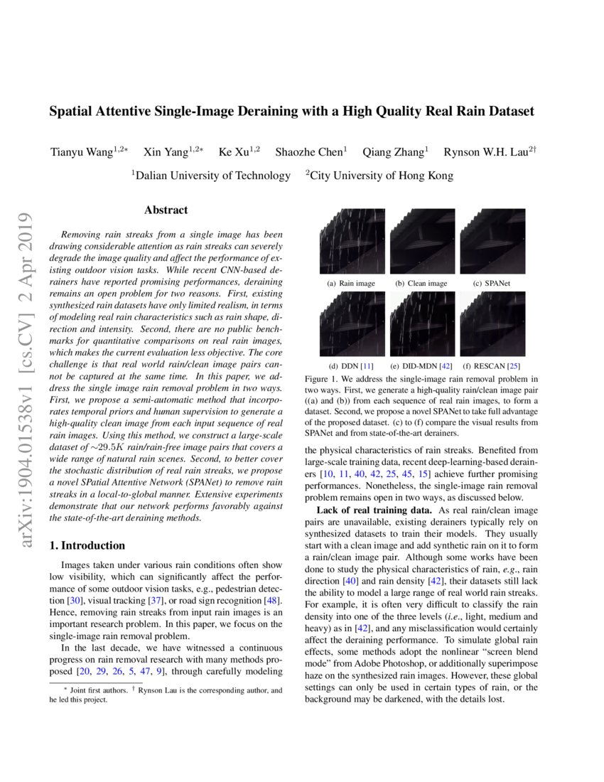 Spatial Attentive Single-Image Deraining with a High Quality Real Rain Dataset | DeepAI