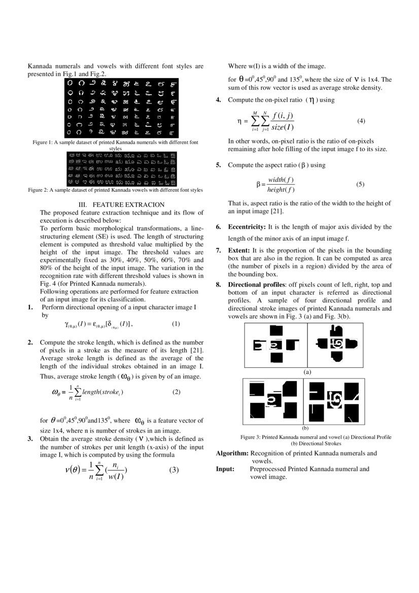 Spatial Features for Multi-Font/Multi-Size Kannada Numerals and Vowels Recognition | DeepAI