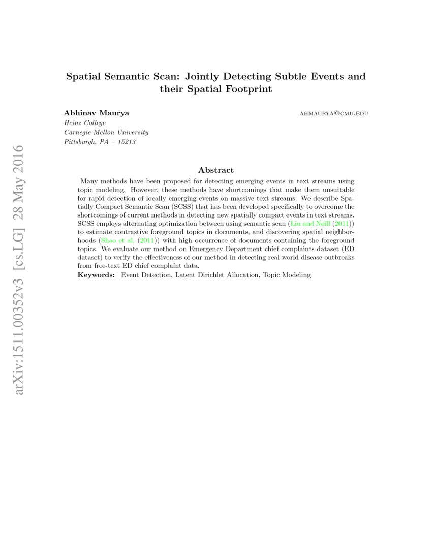 Spatial Semantic Scan: Jointly Detecting Subtle Events and their Spatial Footprint | DeepAI