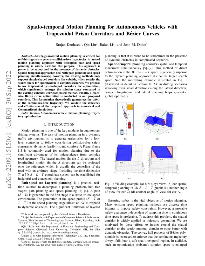 Spatio Temporal Motion Planning For Autonomous Vehicles With