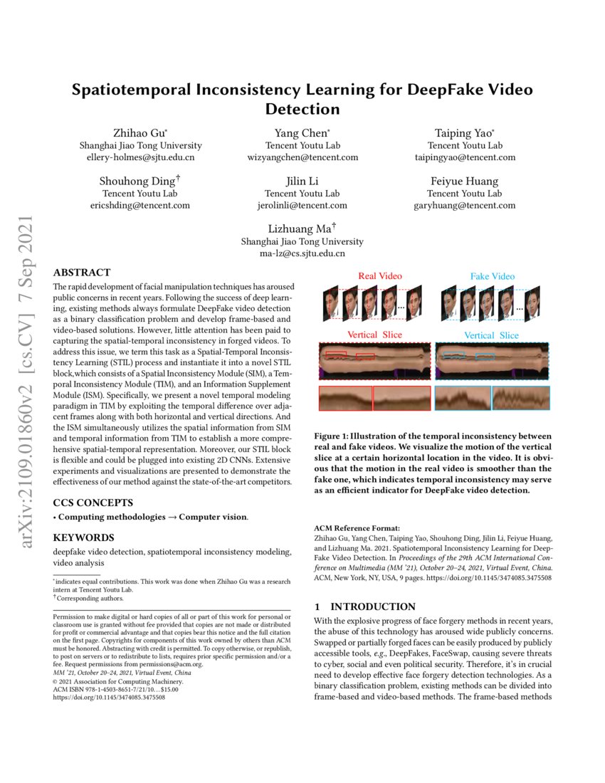 Spatiotemporal Inconsistency Learning for DeepFake Video Detection | DeepAI