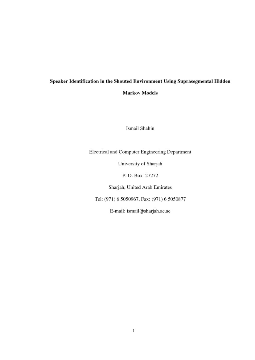 Speaker Identification in the Shouted Environment Using Suprasegmental Hidden Markov Models | DeepAI