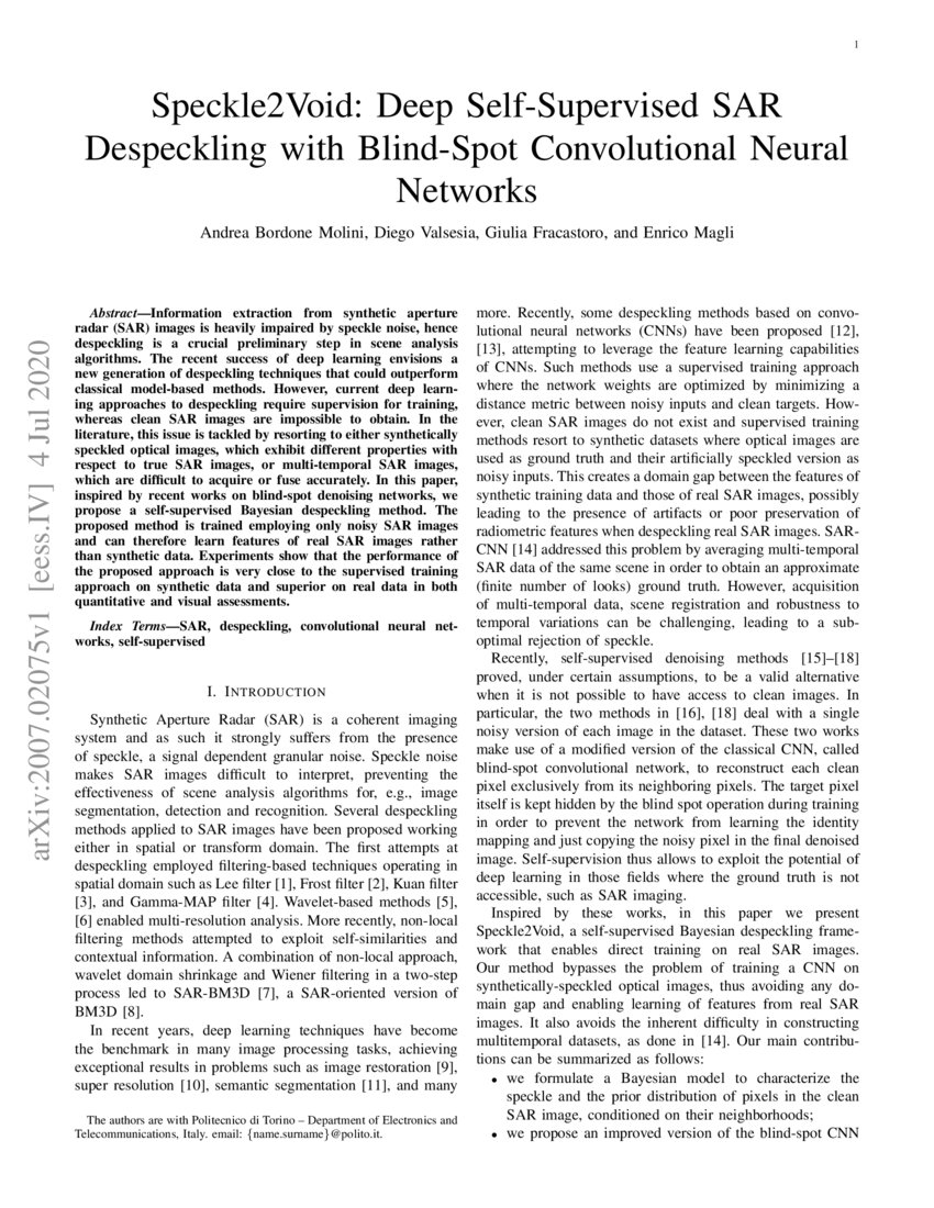 Speckle2Void: Deep Self-Supervised SAR Despeckling with Blind-Spot Convolutional Neural Networks ...