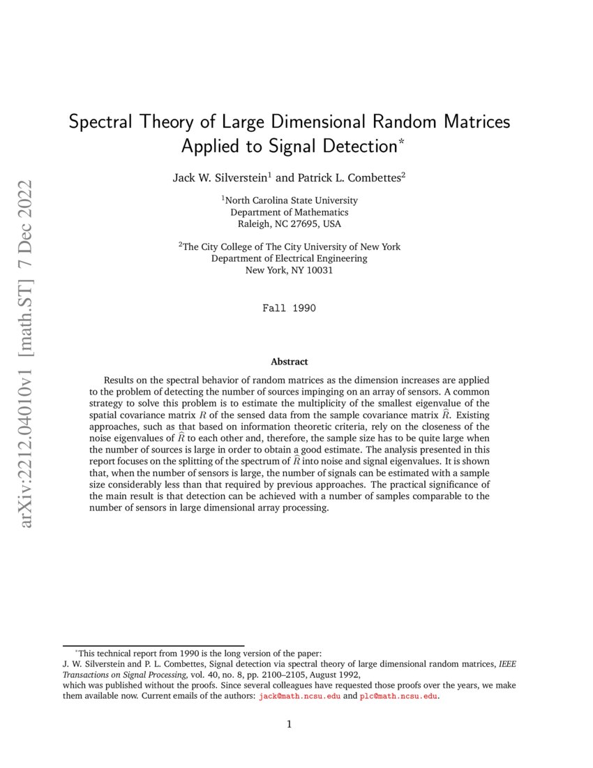 Spectral Theory Of Large Dimensional Random Matrices Applied To Signal Detection Deepai