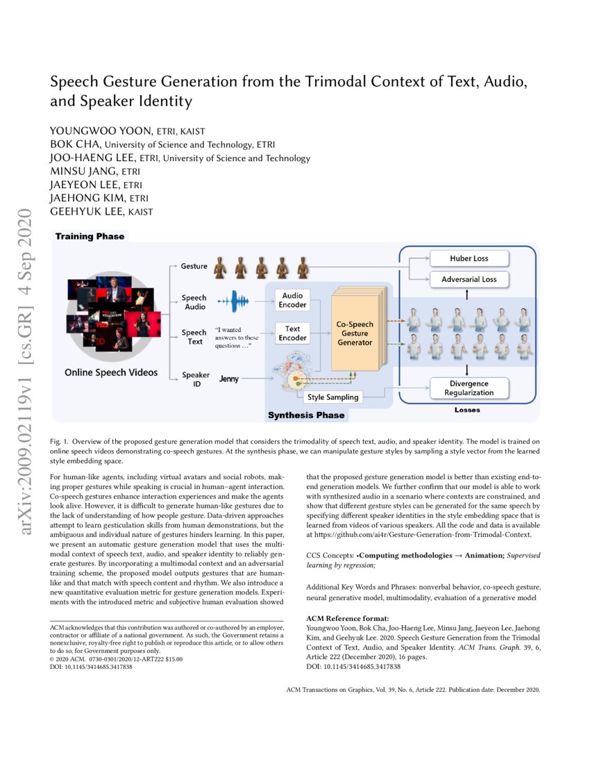 Speech Gesture Generation From The Trimodal Context Of Text Audio And Speaker Identity Deepai 5724