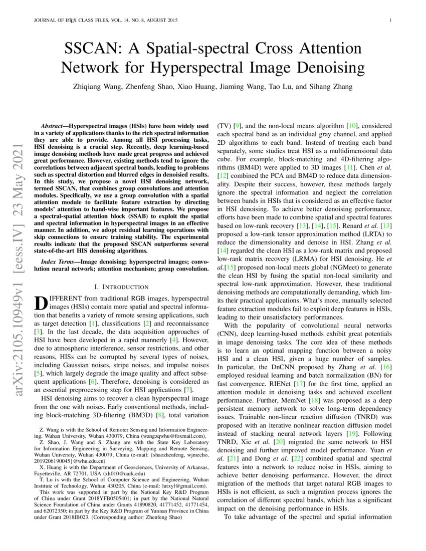 SSCAN: A Spatial-spectral Cross Attention Network for Hyperspectral Image Denoising | DeepAI