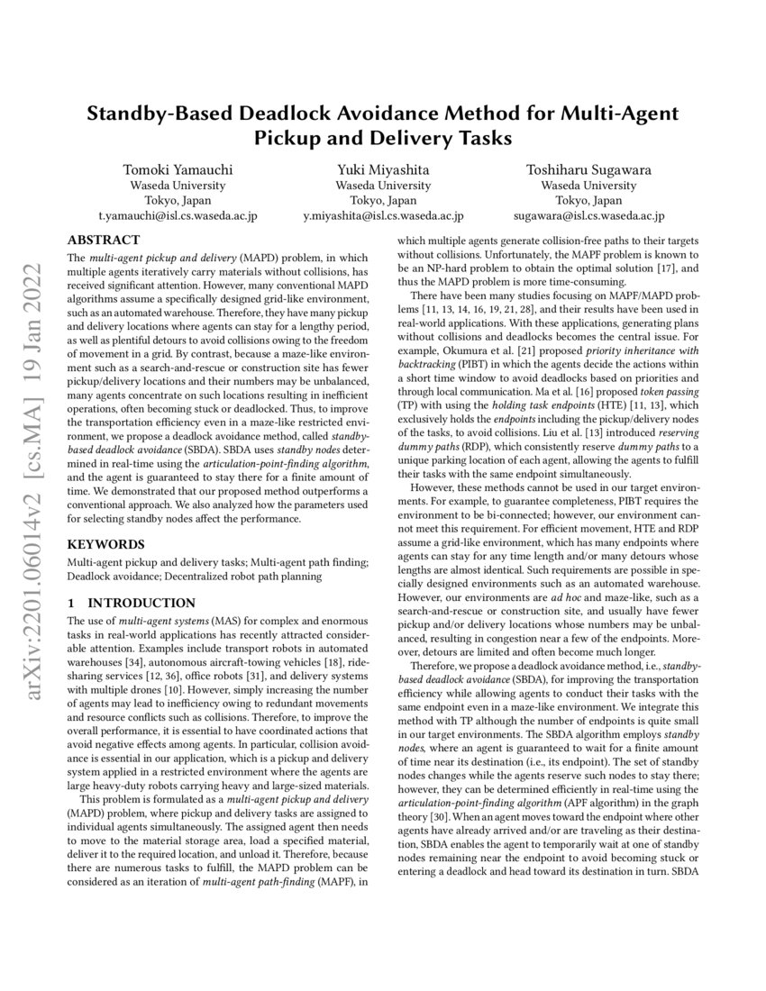 Standby-Based Deadlock Avoidance Method for Multi-Agent Pickup and Delivery Tasks | DeepAI