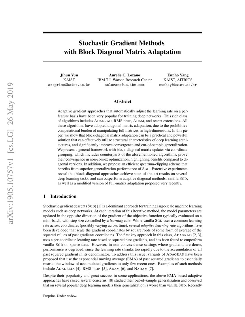 Stochastic Gradient Methods with Block Diagonal Matrix Adaptation | DeepAI