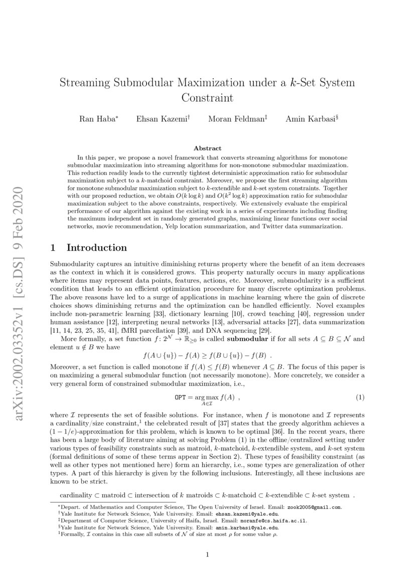 Streaming Submodular Maximization Under A K Set System Constraint Deepai 