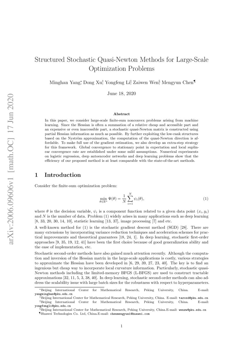 Structured Stochastic Quasi Newton Methods For Large Scale Optimization Problems Deepai
