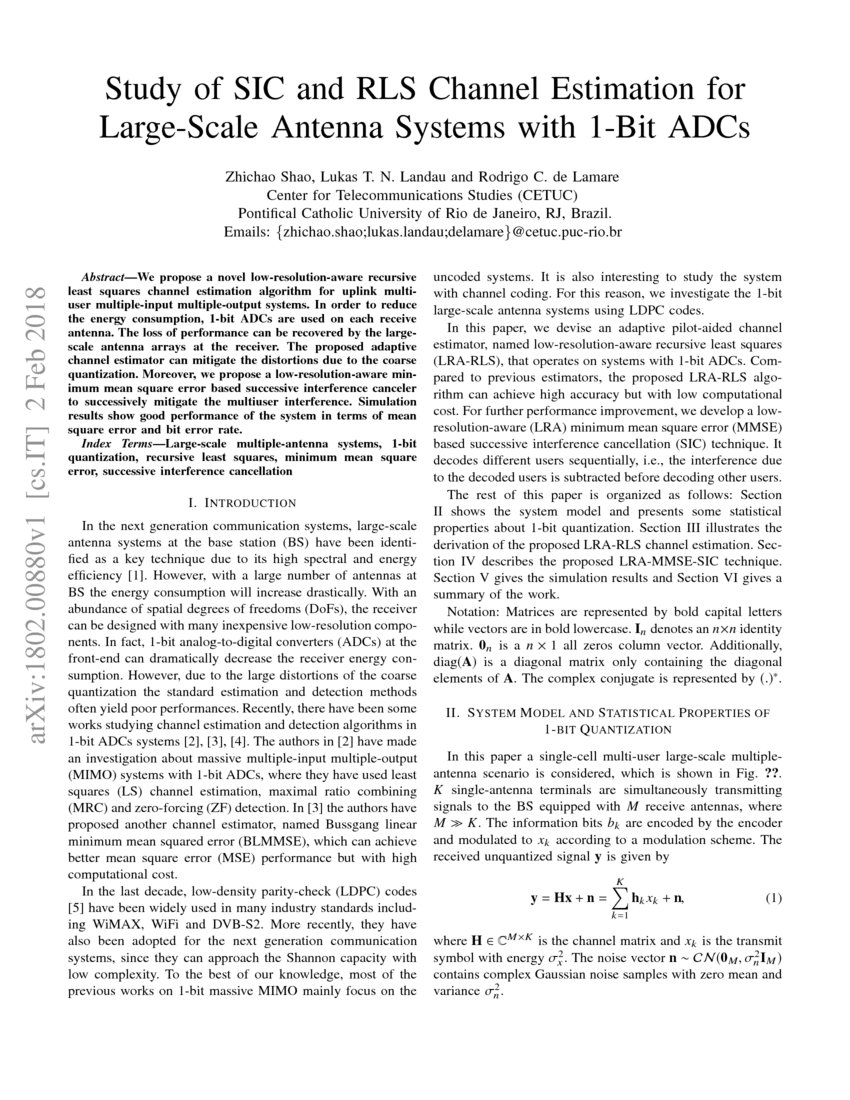 Study of SIC and RLS Channel Estimation for Large-Scale Antenna Systems with 1-Bit ADCs | DeepAI