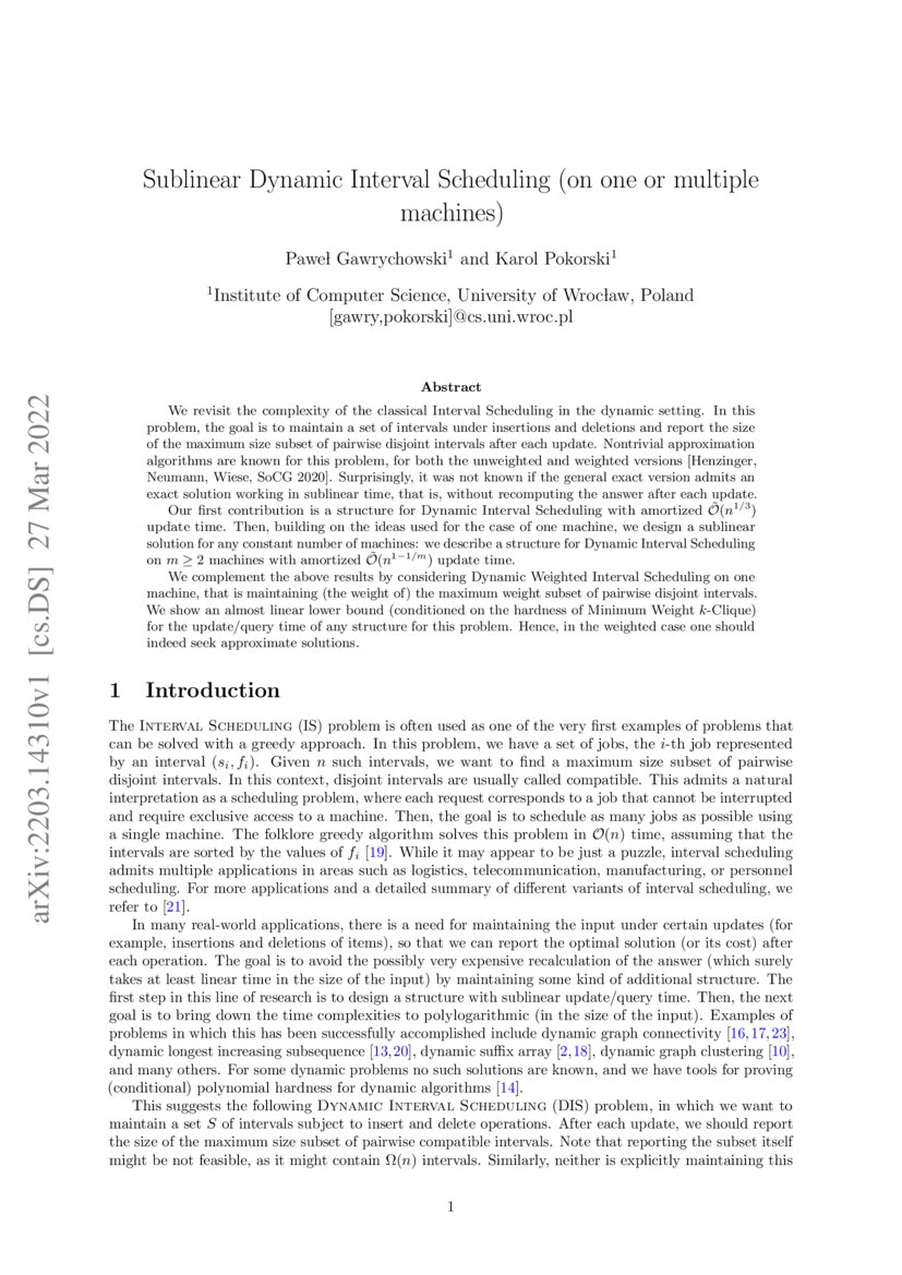 Sublinear Dynamic Interval Scheduling On One Or Multiple Machines Deepai