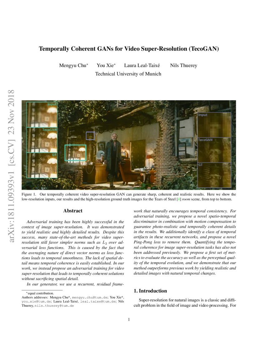 Temporally Coherent GANs for Video Super-Resolution (TecoGAN) | DeepAI