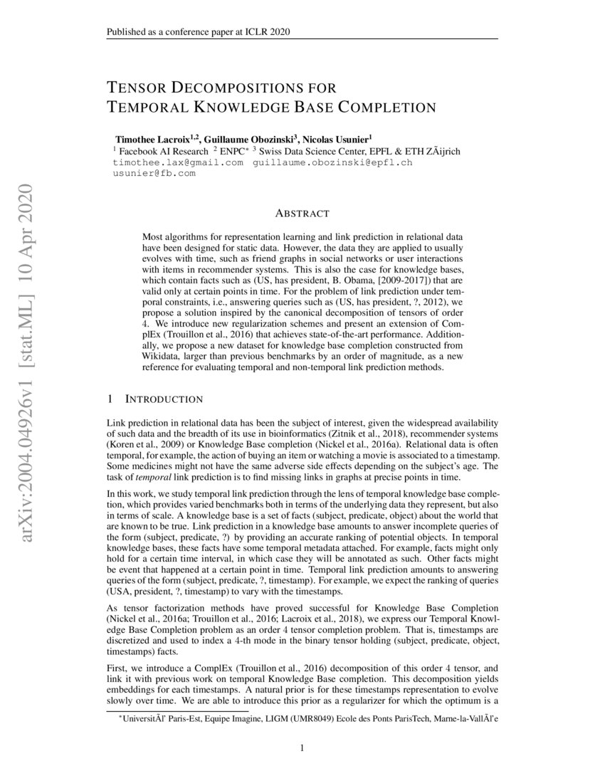 Tensor Decompositions for temporal knowledge base completion | DeepAI Tensor Decompositions for temporal knowledge base completion | DeepAI